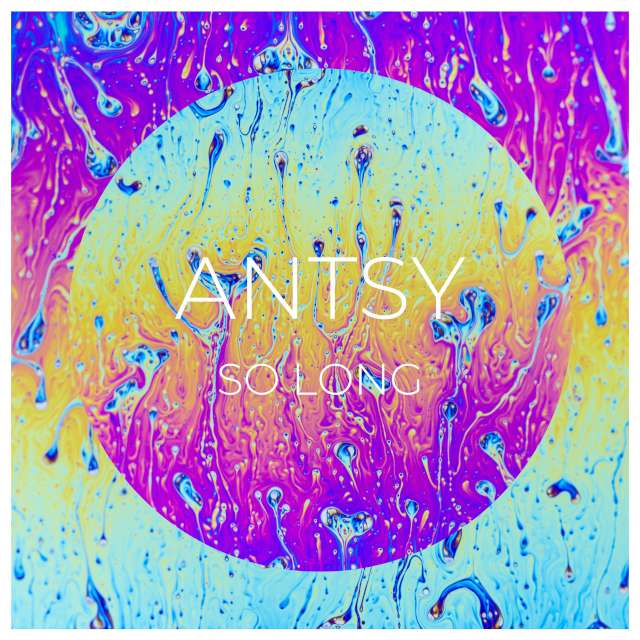 Antsy presenta el sencillo «So Long» (Islandia) – R+