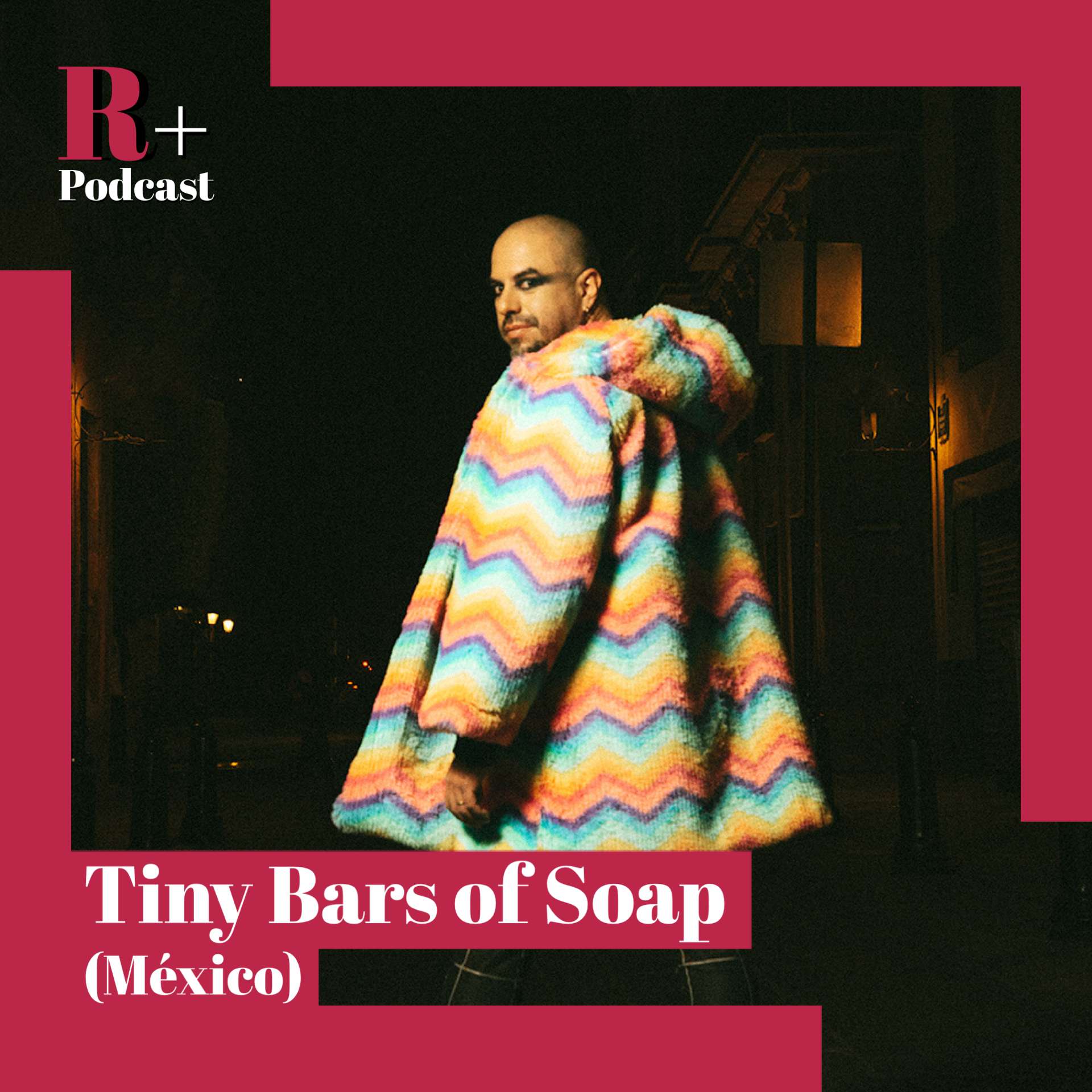 Entrevista Tiny Bars Of Soap (México) – R+