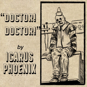 Icarus Phoenix comparte el sencillo «Doctor! Doctor!» (EE.UU.) – R+
