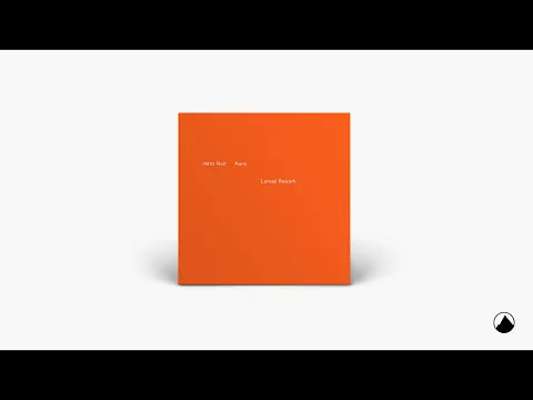 Hatis Noit presenta el sencillo «Aura (Laraaji Rework)» (Japón) – R+