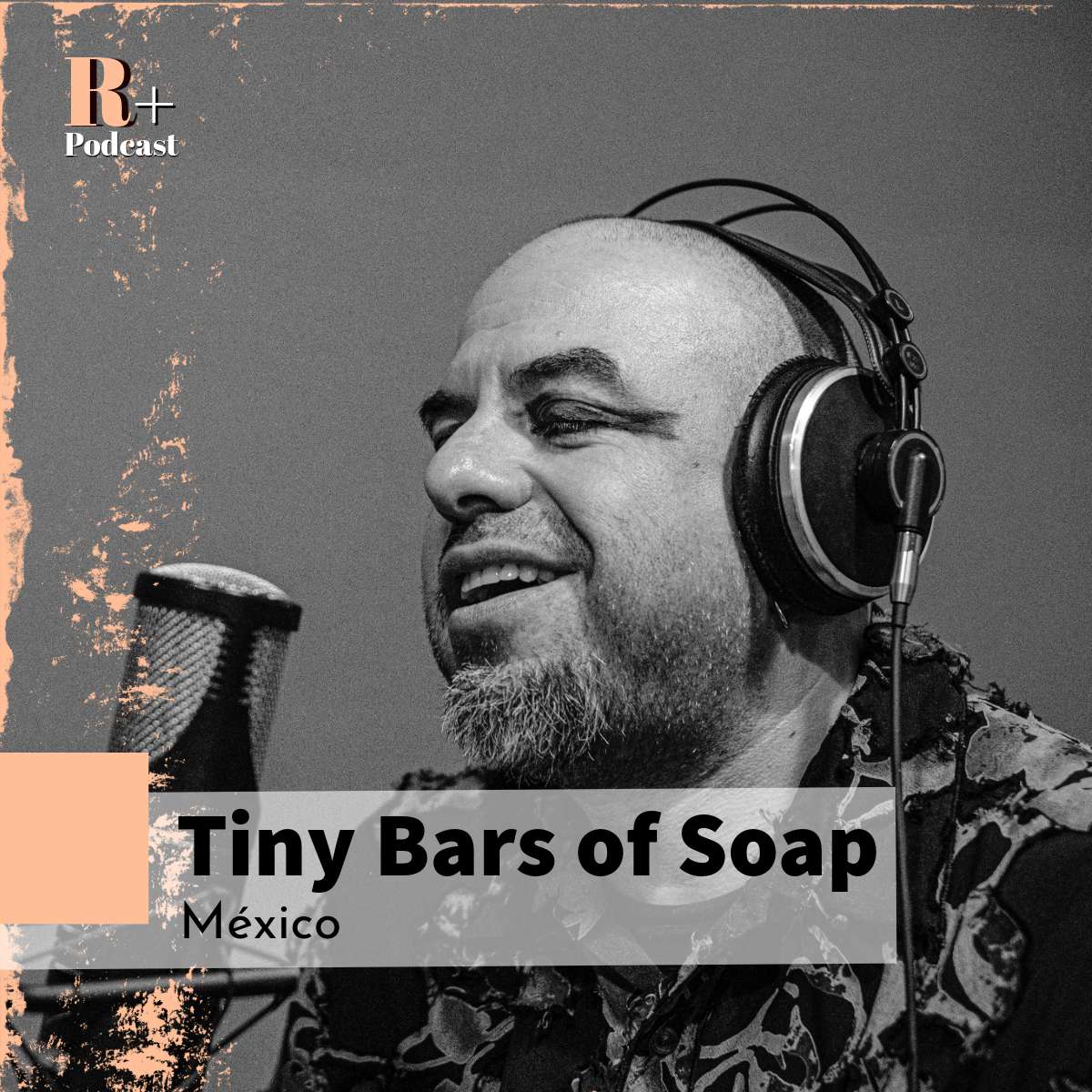Entrevista Tiny Bars of Soap (México) – R+